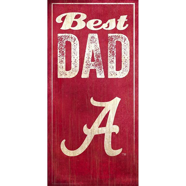 Alabama Crimson Tide Best Dad Sign