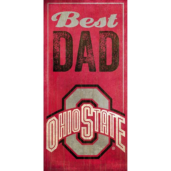 Ohio State Buckeyes Best Dad Sign