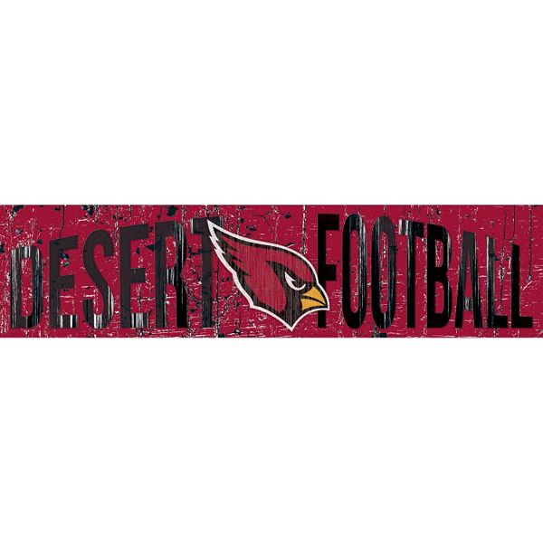 Arizona Cardinals 6" x 24" Slogan Wood Sign