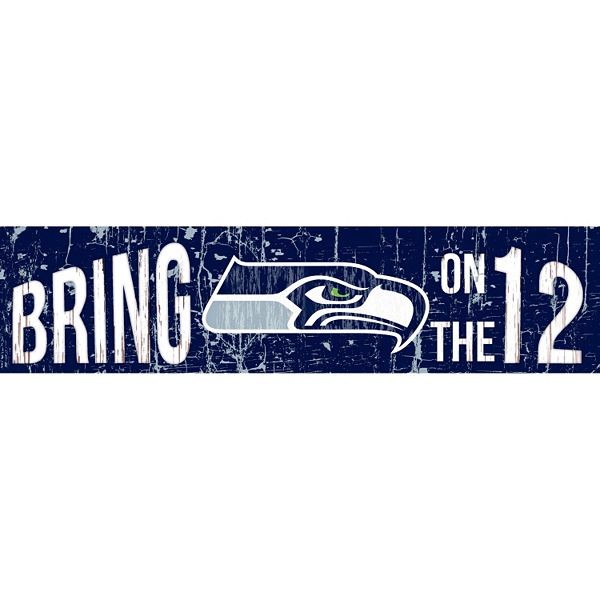 Seattle Seahawks 6" x 24" Slogan Wood Sign