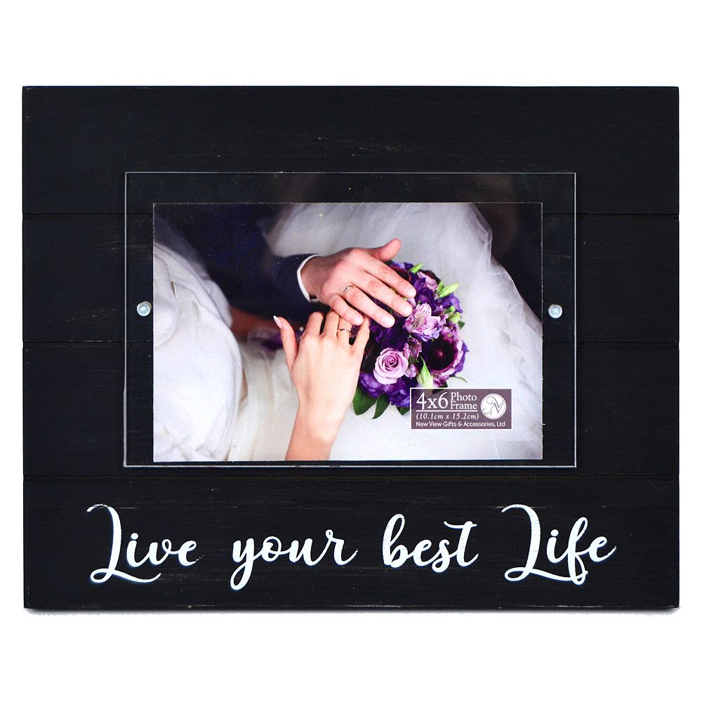 New View "Live Your Best Life" 4" x 6" Frame