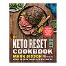 The Keto Reset Diet Cookbook