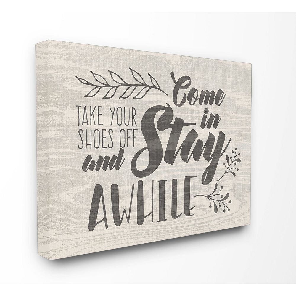 Stupell Home Decor Take Your Shoes Off & Stay Awhile Canvas Wall Art