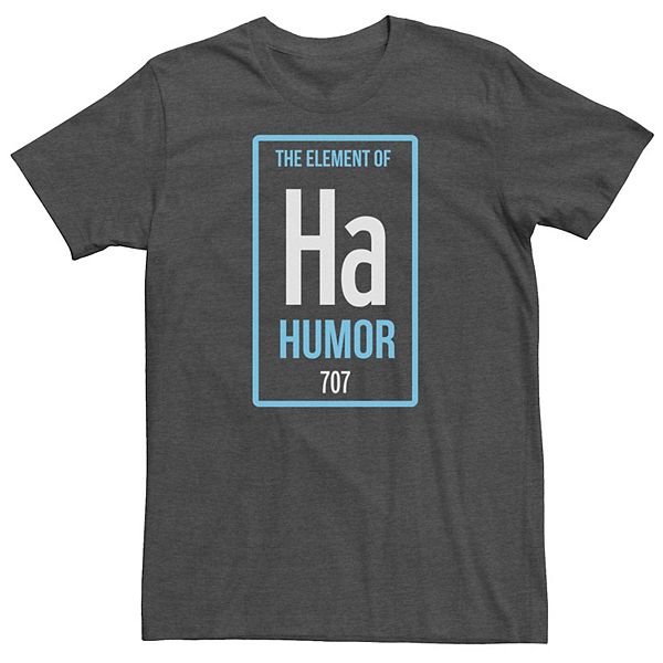 Men's Ha The Element of Humor Periodic Table Tee