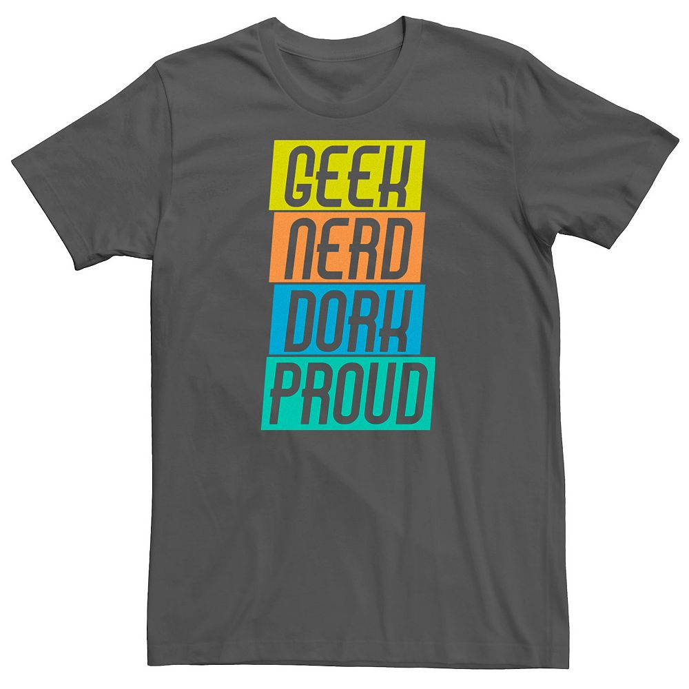 Men's Geek Nerd Dork Proud Tee
