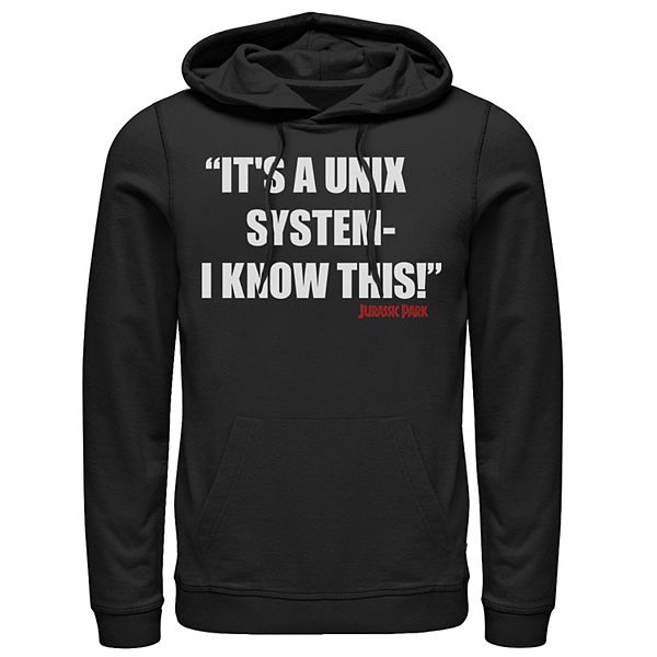 Men's Jurassic Park It's A Unix-System I know This Hoodie