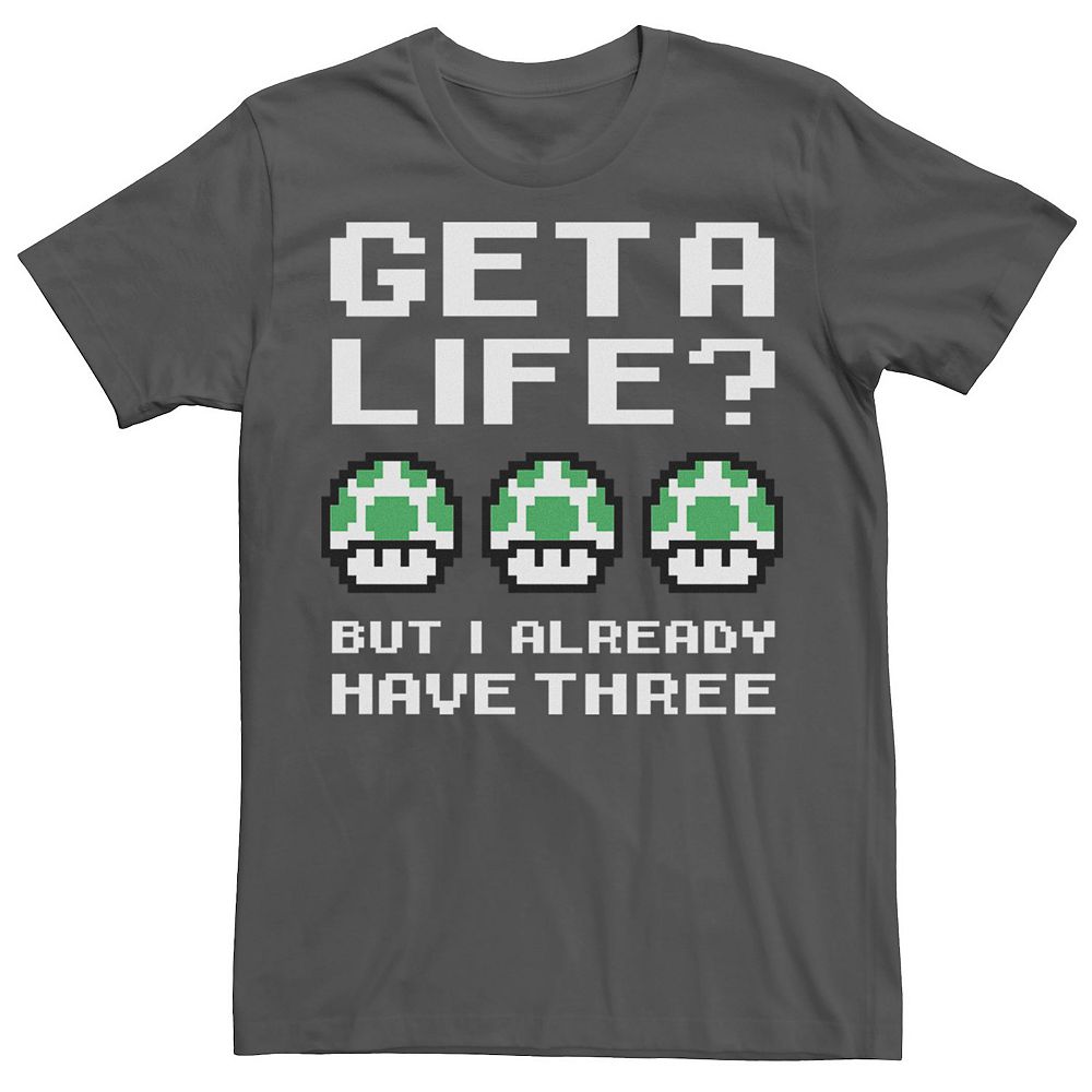 Men's Nintendo Super Mario 1UP Get A Life But I Already Have Three Tee