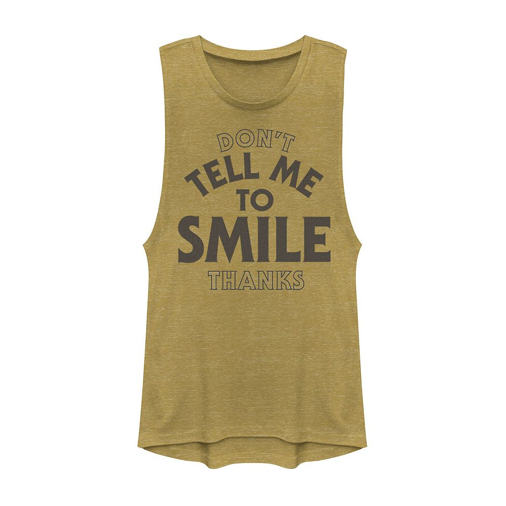 Juniors' Don't Tell Me To Smile Thanks Muscle Tank Top
