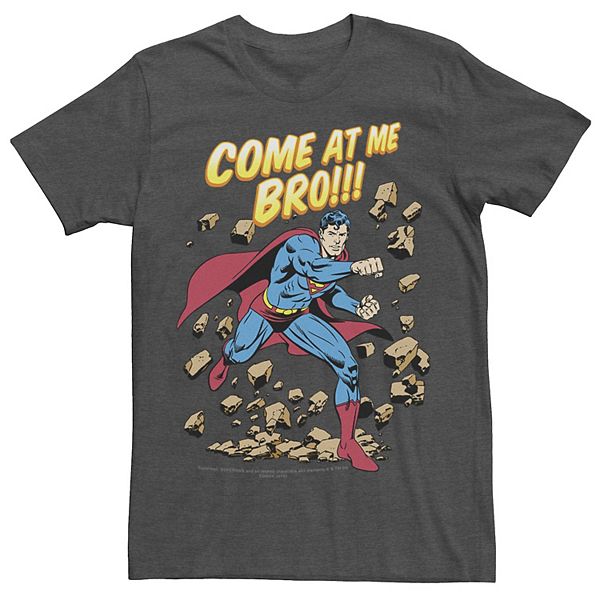 Men's DC Comics Superman Come At Me Bro Text Poster Tee