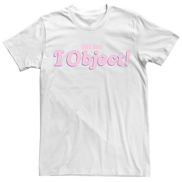 Men's Legally Blonde I Object Quote Tee
