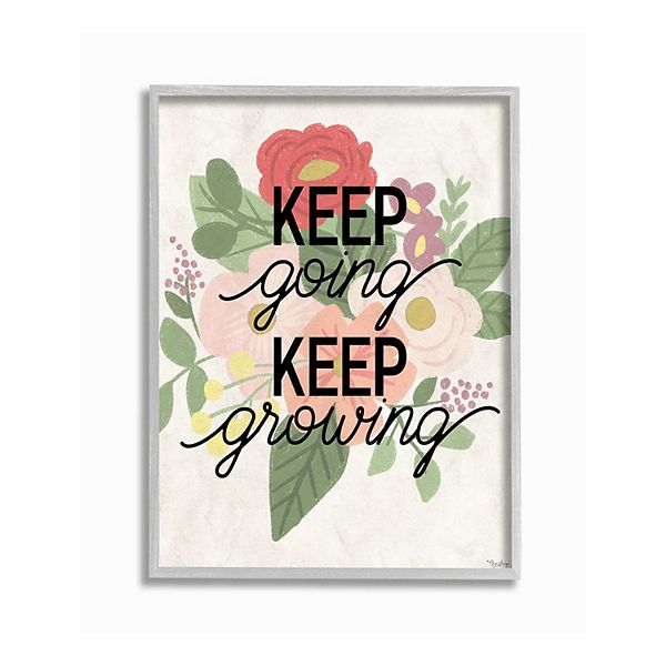 Stupell Home Decor Keep Growing Flower Framed Wall Art