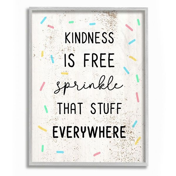 Stupell Home Decor Sprinkle Kindness Everywhere Framed Wall Art
