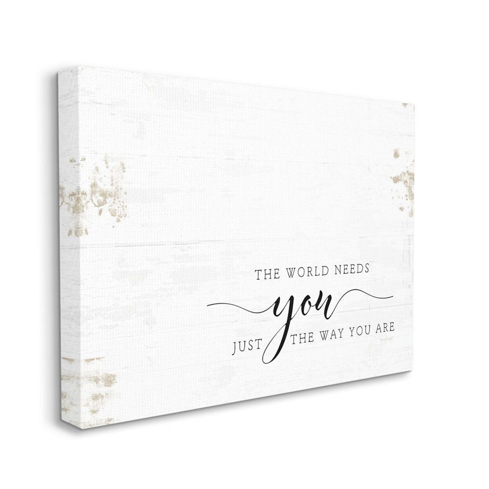 Stupell Home Decor The World Needs You Quote Homely Motivational Text ...