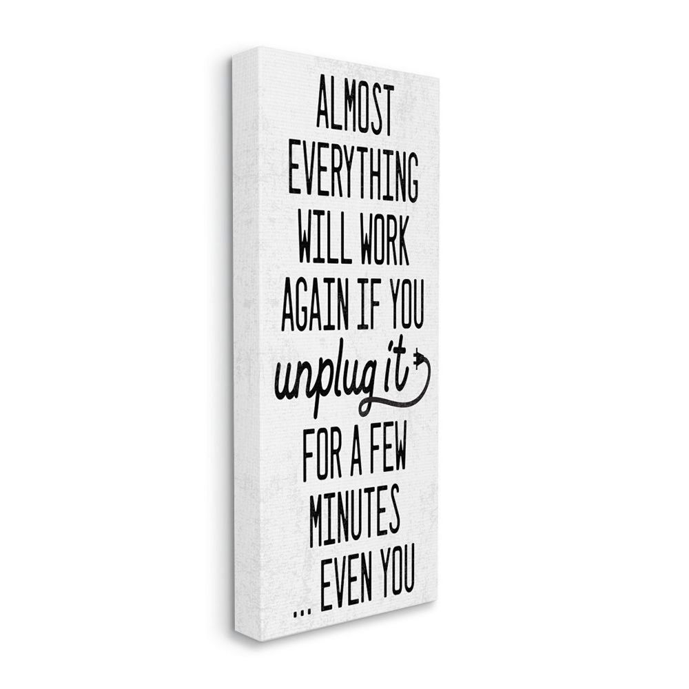 Stupell Home Decor If You Unplug It Motivational Self-Care Technology ...