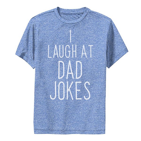 Boys 8-20 I Laugh at Dad Jokes Kid's Father's Day Humor Graphic Tee