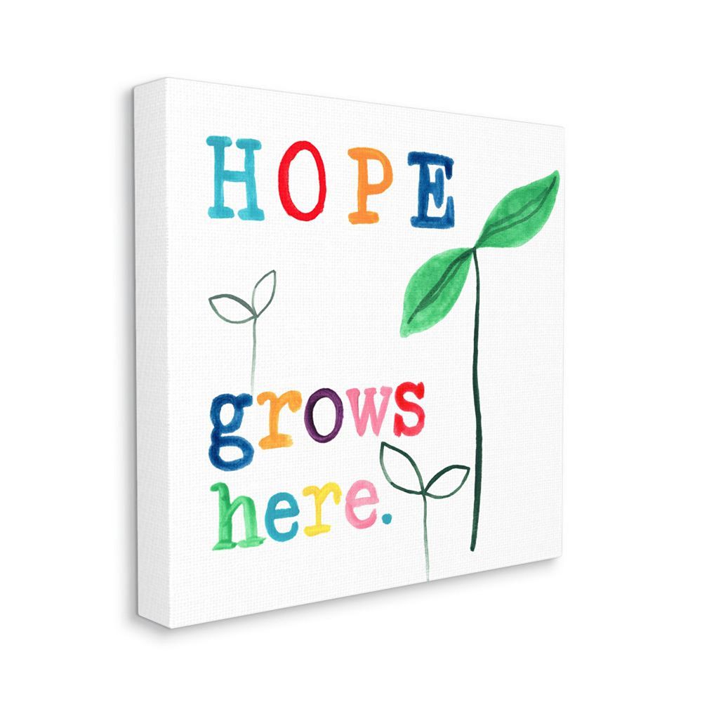 Stupell Home Decor Hope Grows Here Plants Canvas Wall Art