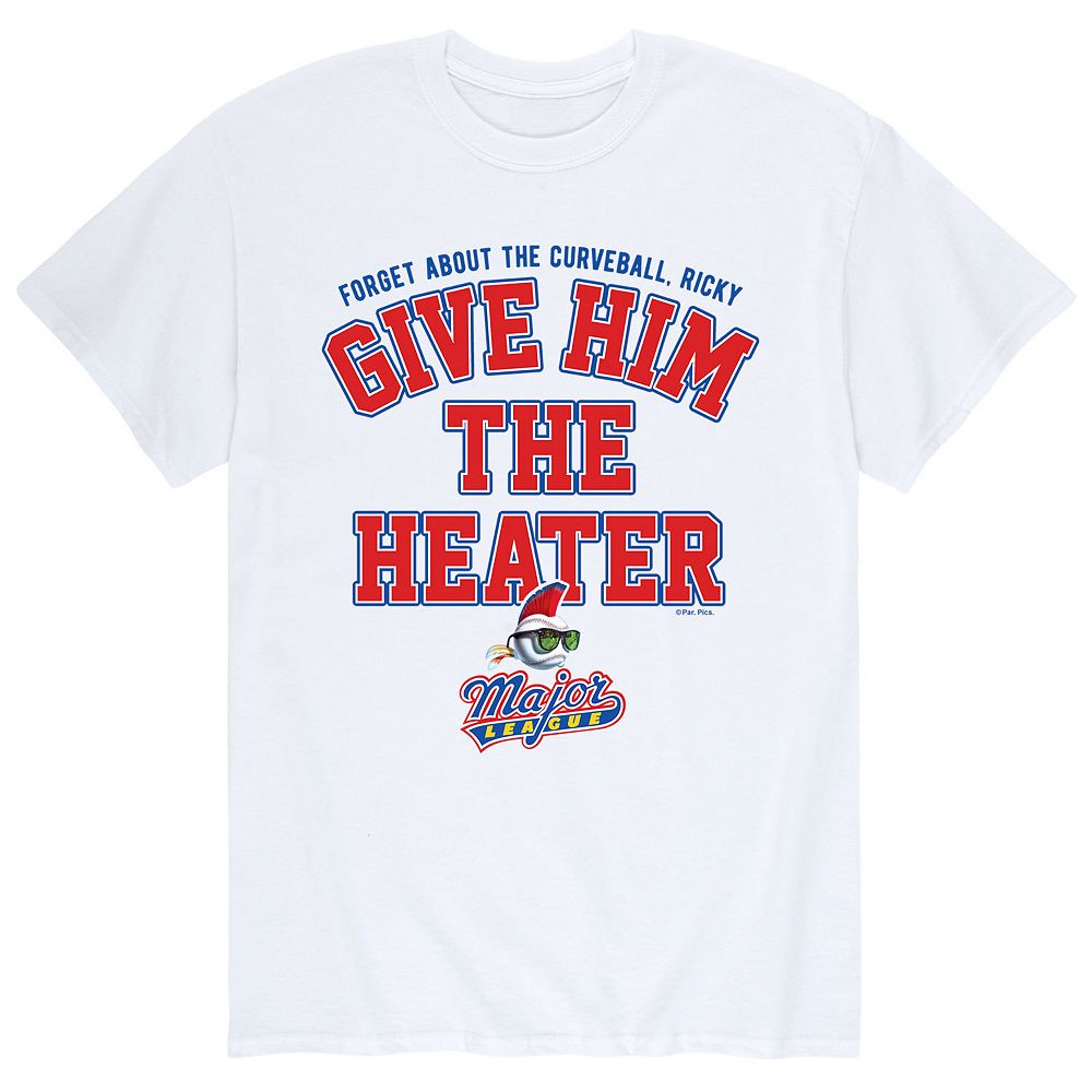 Men's Major League "Give Him The Heater" Baseball Tee