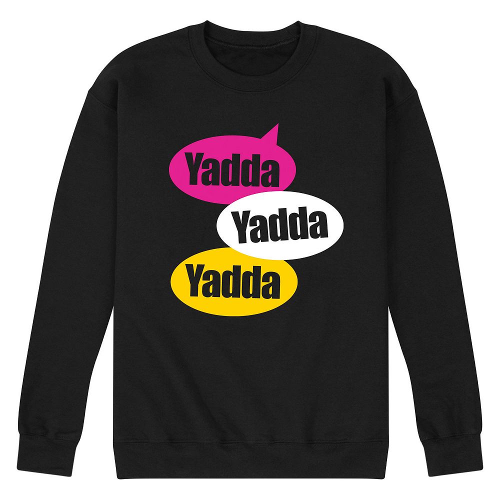 Men's Yadda Yadda Yadda Sweatshirt