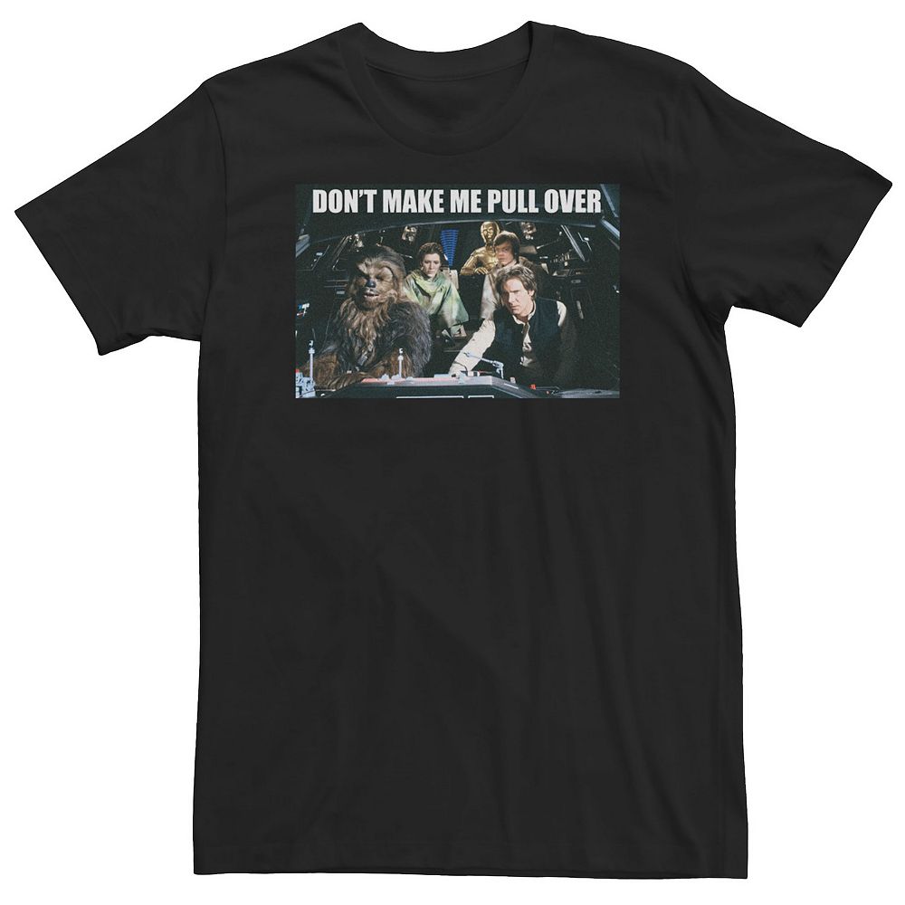 Big & Tall Star Wars Han Don't Make Me Pull Over Tee