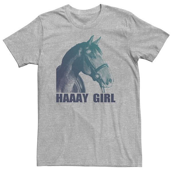 Big & Tall Haaay Girl Horse Humor Tee