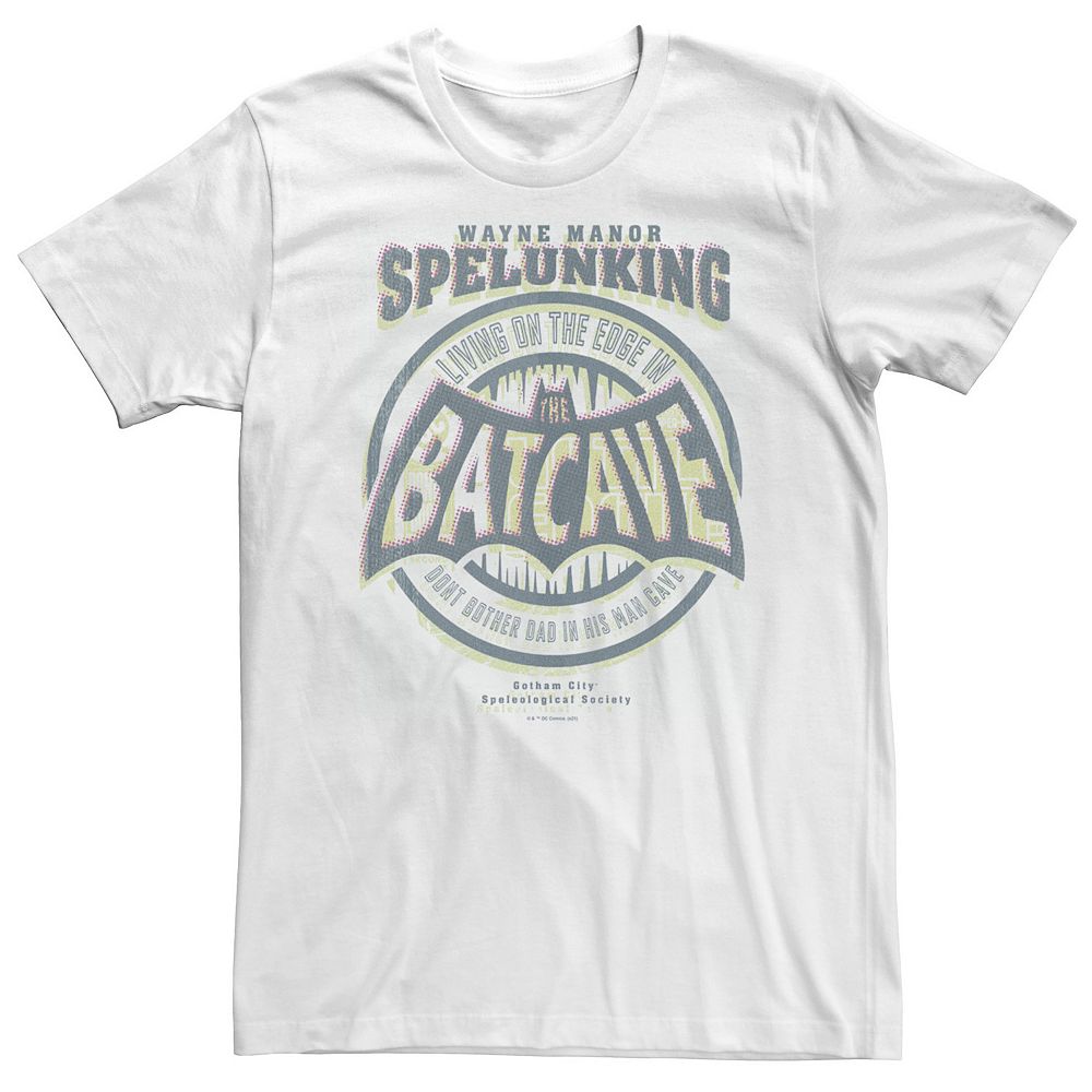 Big & Tall DC Comics Batman Spelunking Don't Bother Dad Tee
