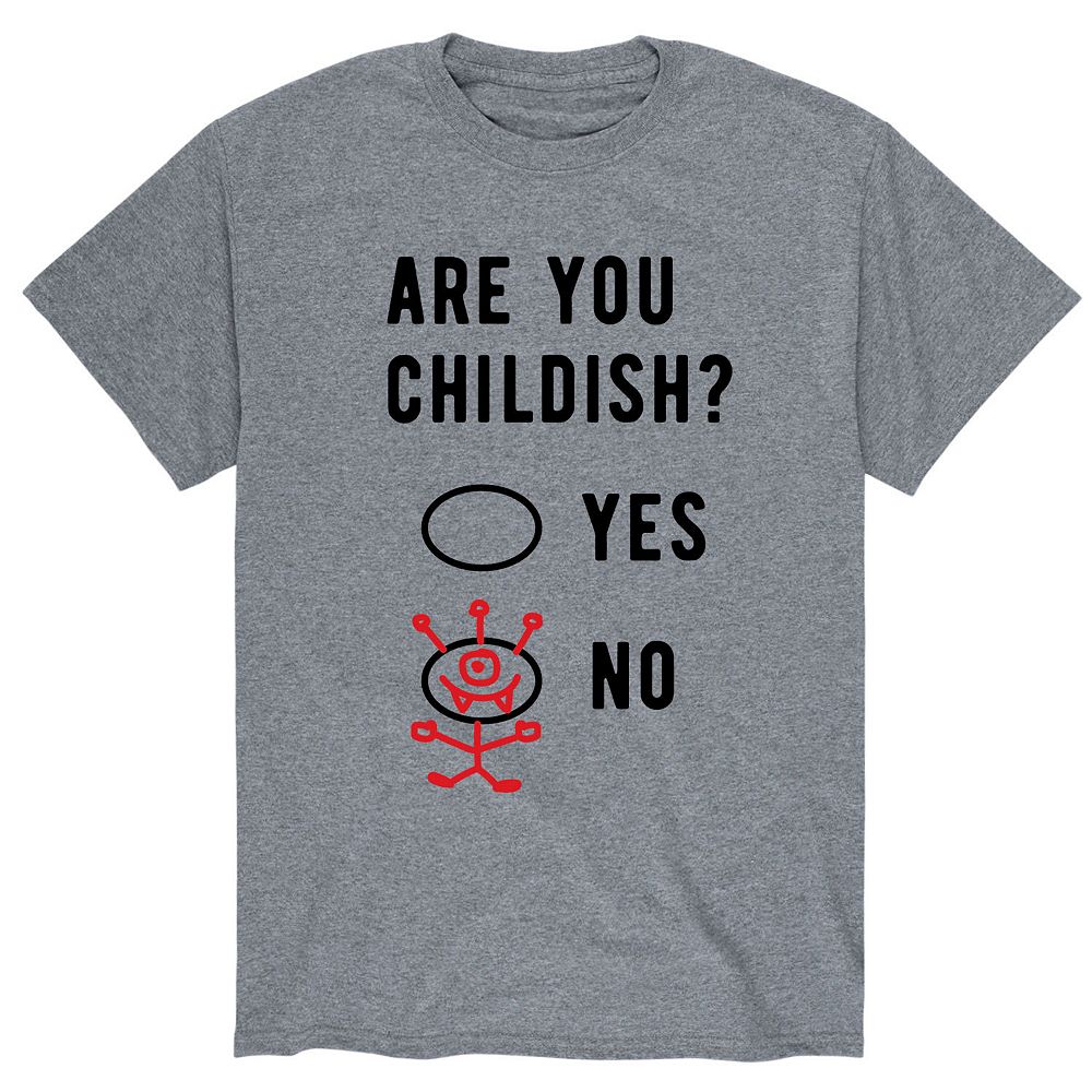 Men's Are You Childish Tee