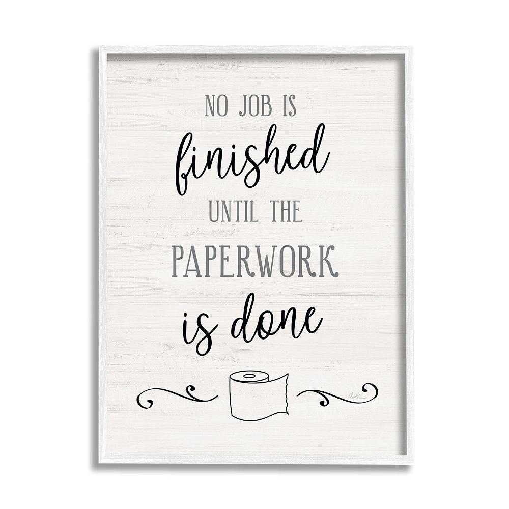 Stupell Home Decor No Job Finished Until Paperwork Done Funny Bathroom ...