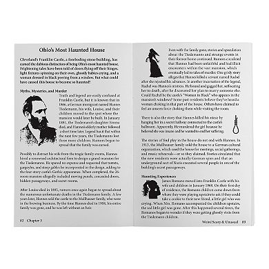 Weird, Scary & Unusual: Haunted Histories & Mind Blowing Mysteries Book