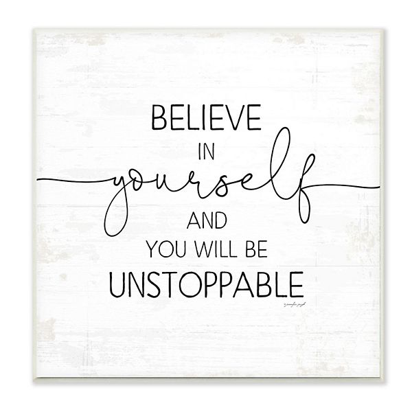 Stupell Home Decor Believe In Yourself Inspirational Plaque Wall Art