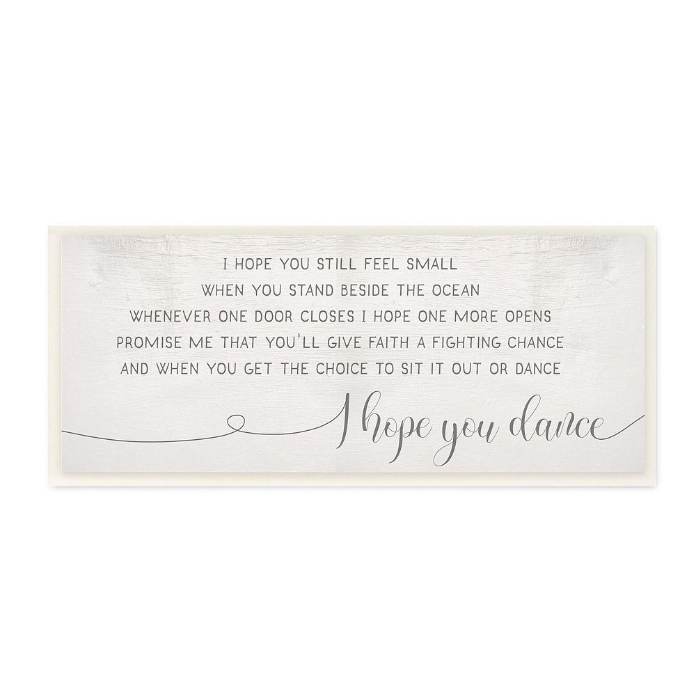 Stupell Home Decor I Hope You Dance Plaque Wall Art