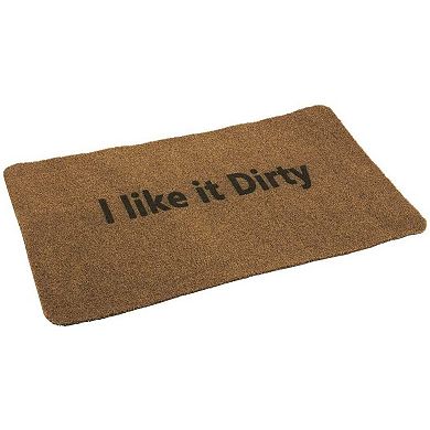 I Like It Dirty Doormat 27" x 16" Funny Welcome Mat Front Entrances ...