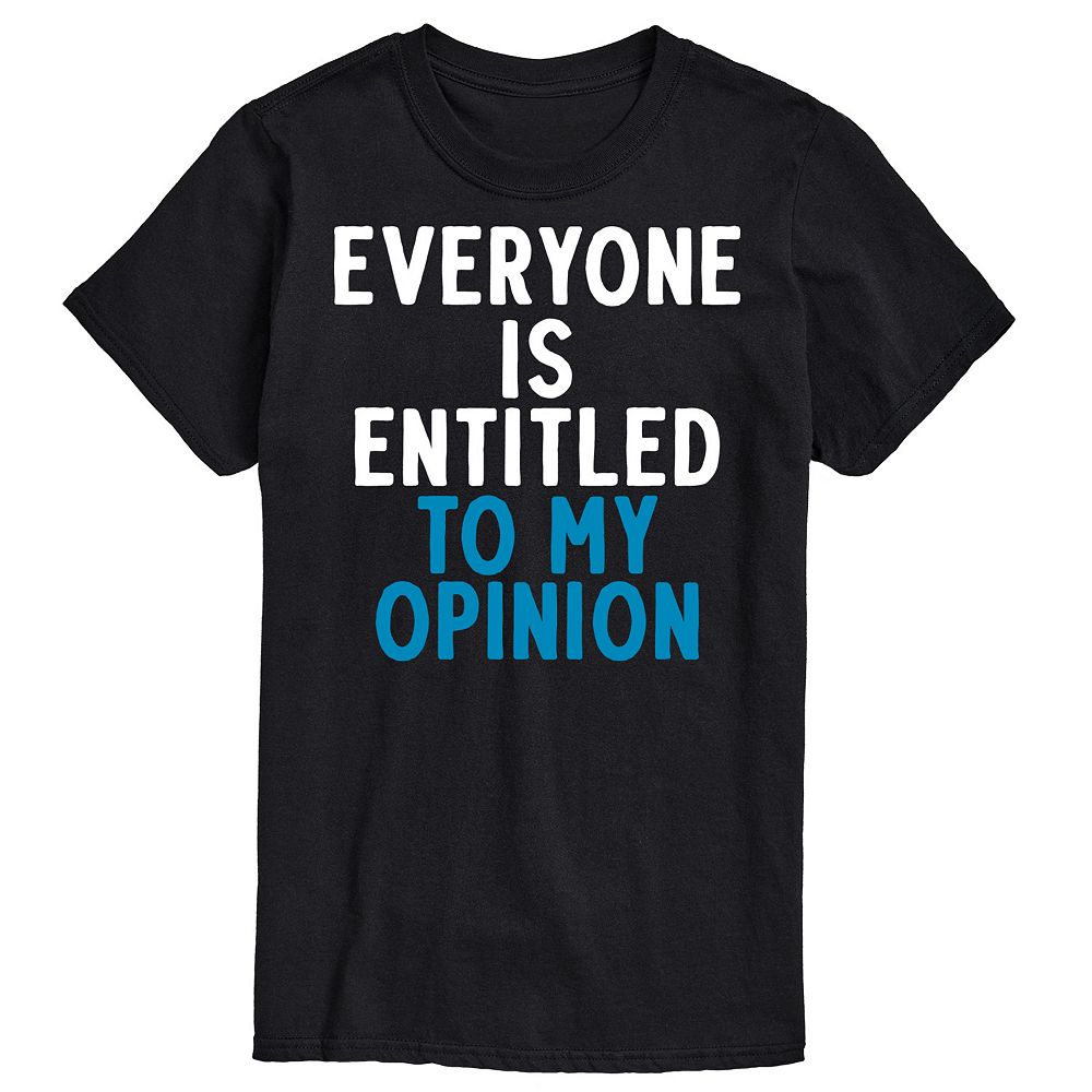 Big & Tall "Everyone Is Entitled" Graphic Tee
