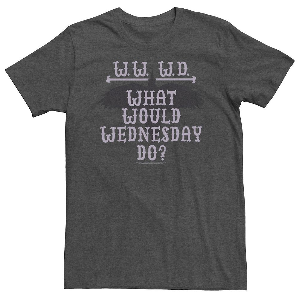 Big & Tall Wednesday What Would Wednesday Do Tee