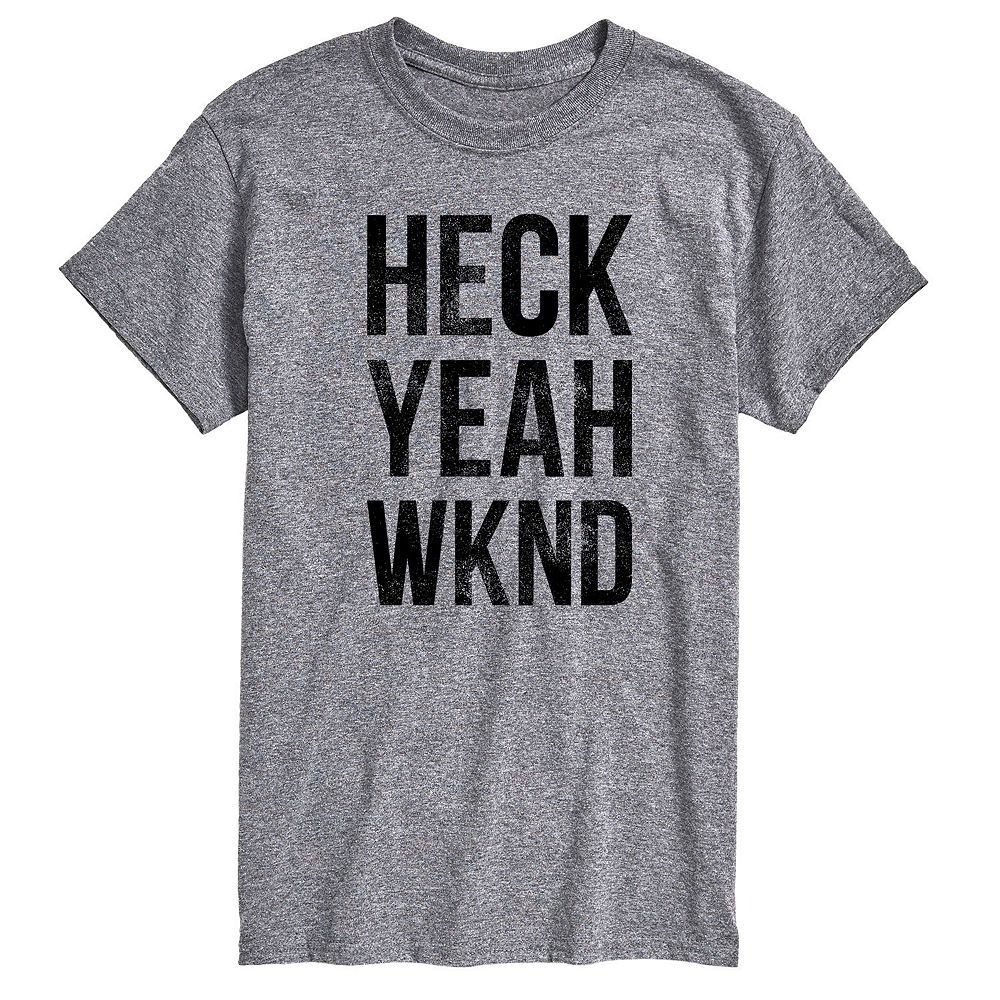 Big & Tall "Heck Yeah Wknd" Graphic Tee