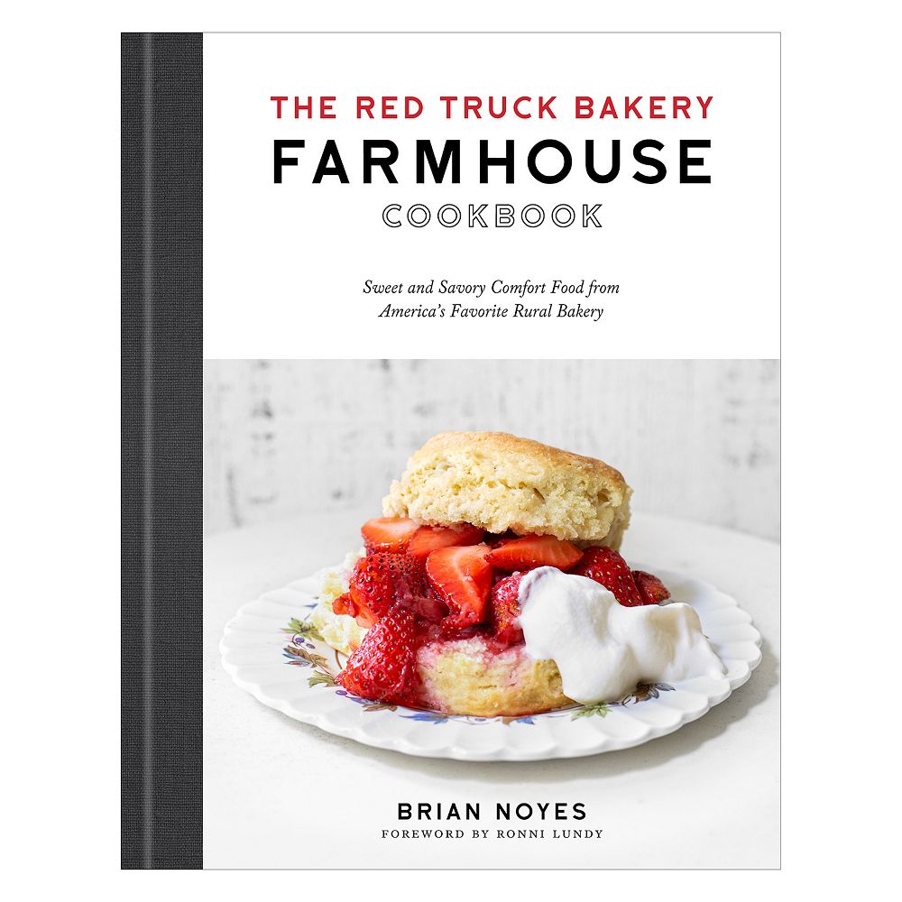 The Red Truck Bakery Farmhouse Cookbook