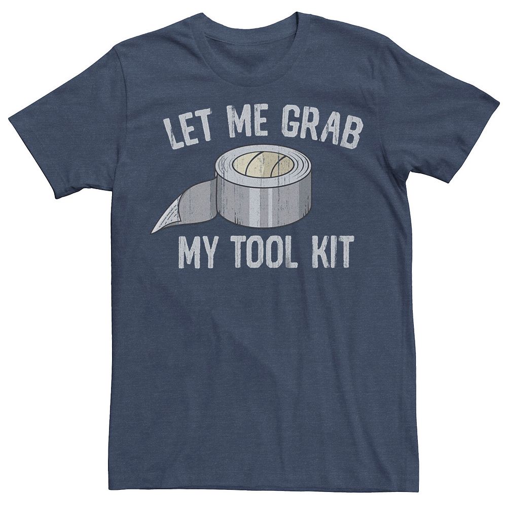 Men's Dad's Let Me Grab My Tool Kit Graphic Tee