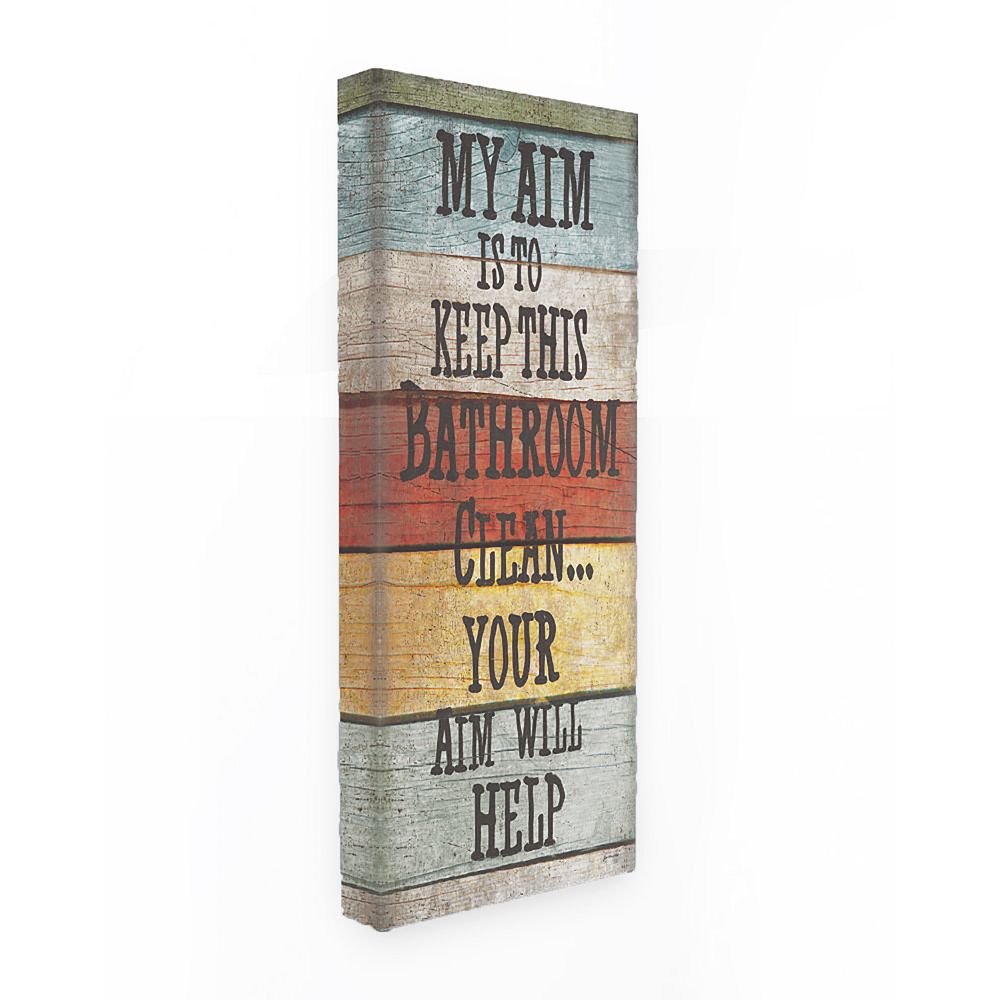 Stupell Home Decor My Aim Is To Keep This Room Clean Bathroom Stretched ...