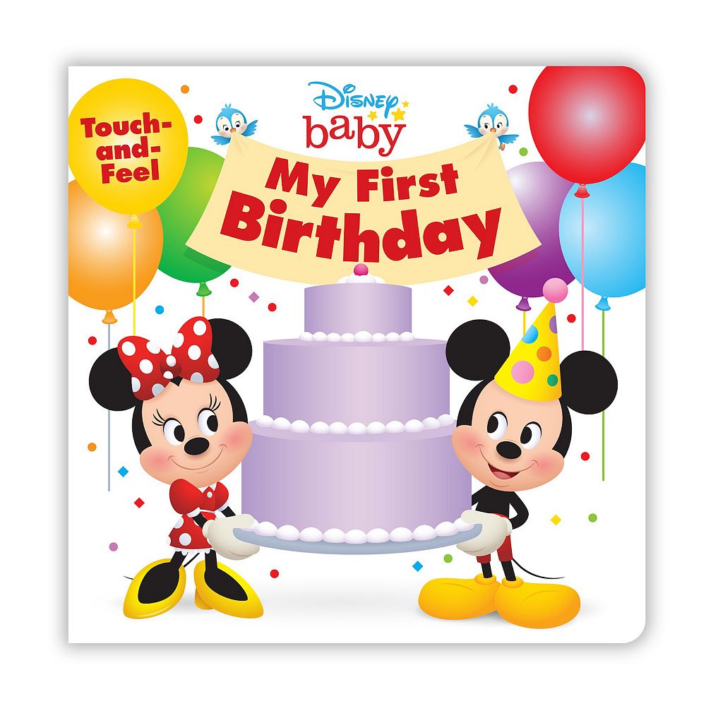 Disney Baby: My First Birthday Touch-and-Feel Book