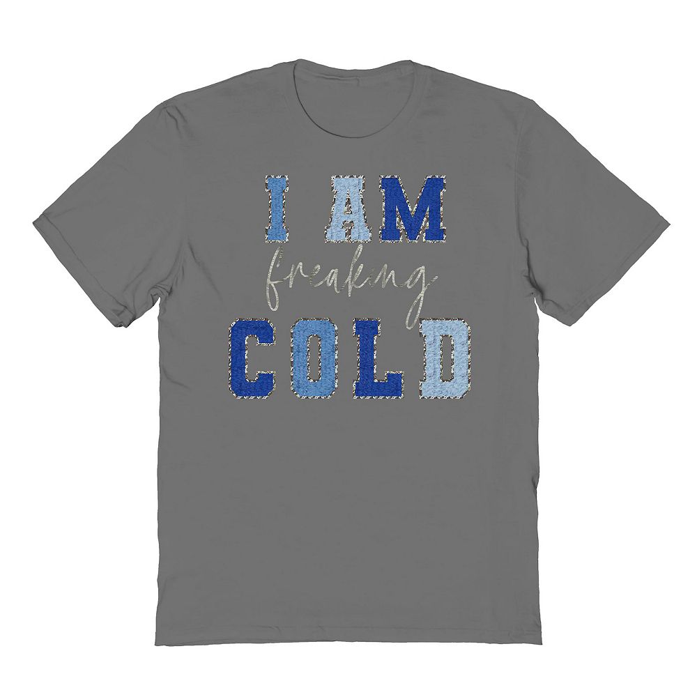 Men's I Am Freaking Cold Graphic Tee
