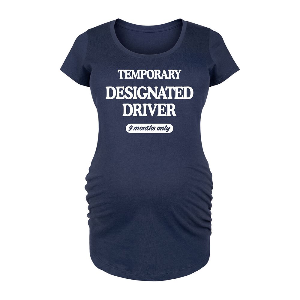 Maternity Temporary Designated Driver Graphic Tee