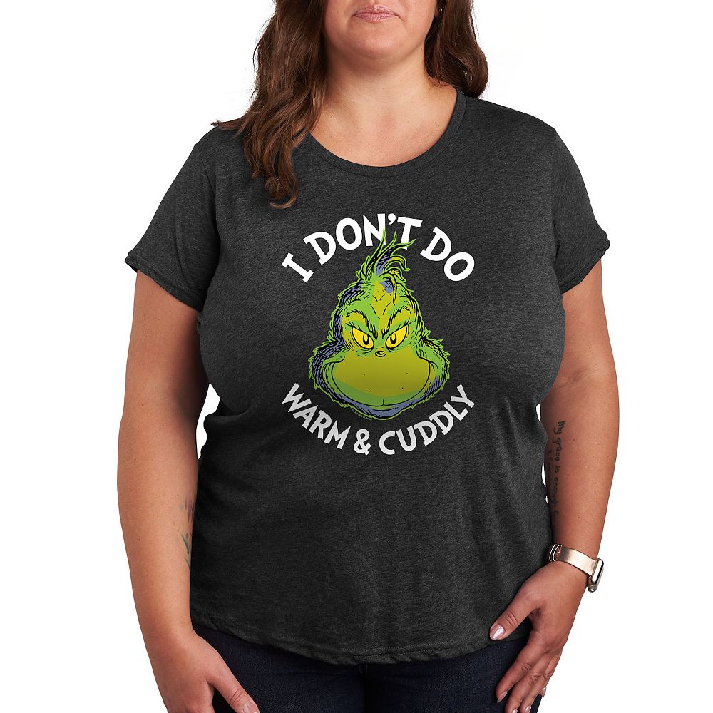 Plus Dr. Seuss The Grinch Don't Do Warm Cuddly Graphic Tee