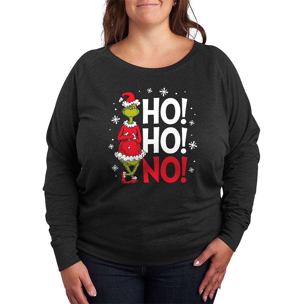 Plus Size Dr. Seuss The Grinch Ho Ho No French Terry Long Sleeve Tee