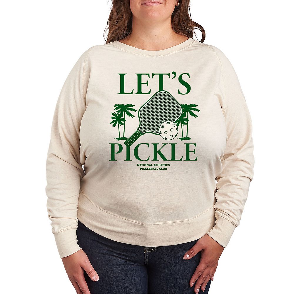 Plus Size Let's Pickle French Terry Long Sleeve Tee