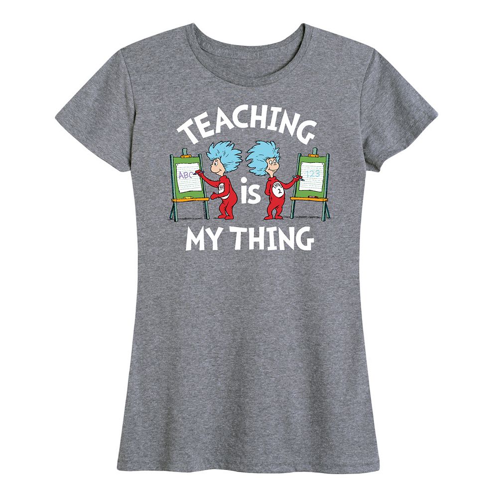 Women's Dr. Seuss Teaching Is My Thing Graphic Tee