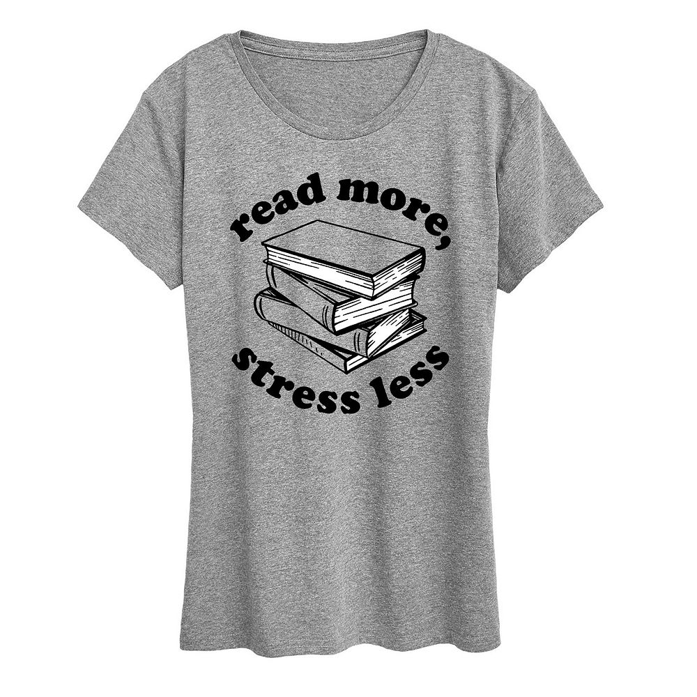 Women's Read More Stress Less Graphic Tee