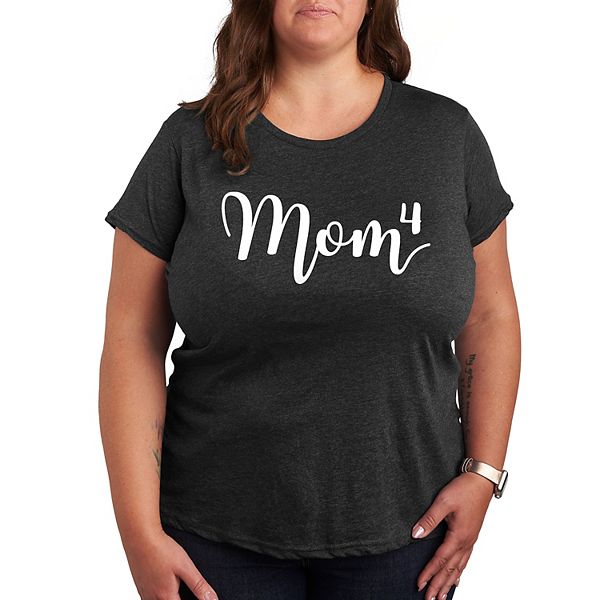 Plus Mom To The Fourth Power Graphic Tee