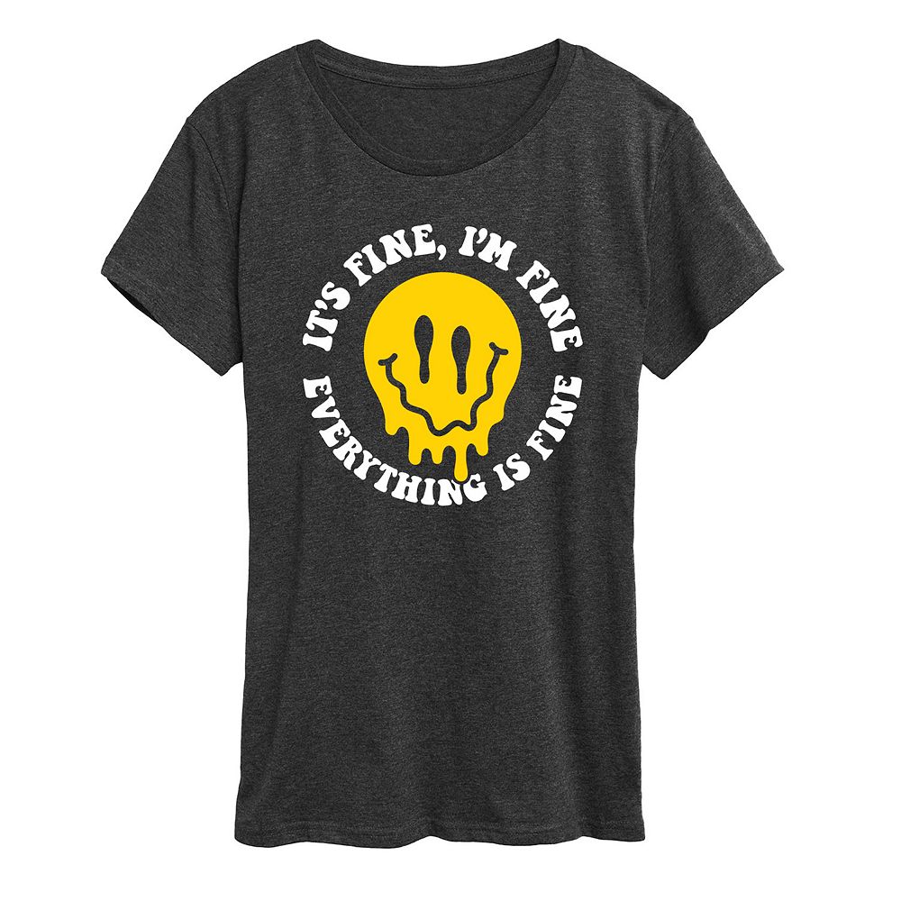 Women's Everything Is Fine Melted Smile Graphic Tee