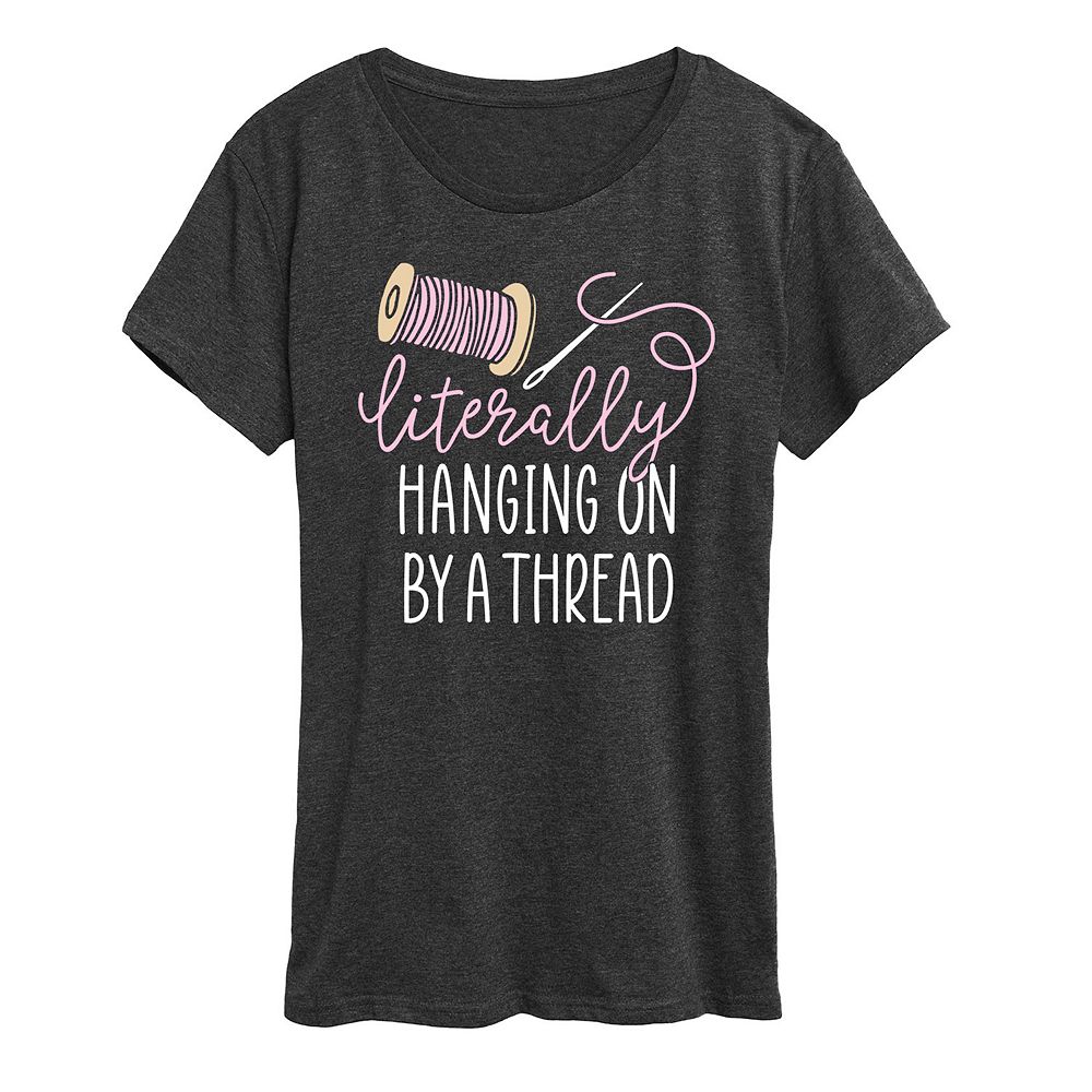 Women's Hanging On By A Thread Graphic Tee