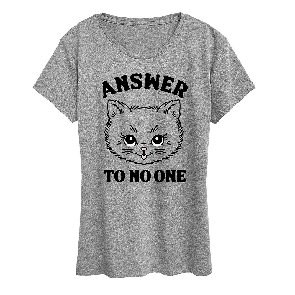 Women's Cat Answer To No One Graphic Tee