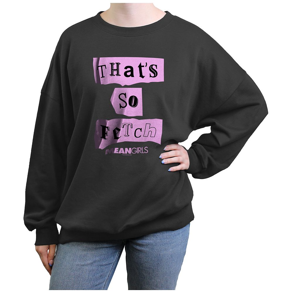 Juniors' Mean Girls That's So Fetch Quote Graphic Fleece